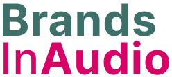 Brands In Audio: The comprehensive tool for branded podcast ...
