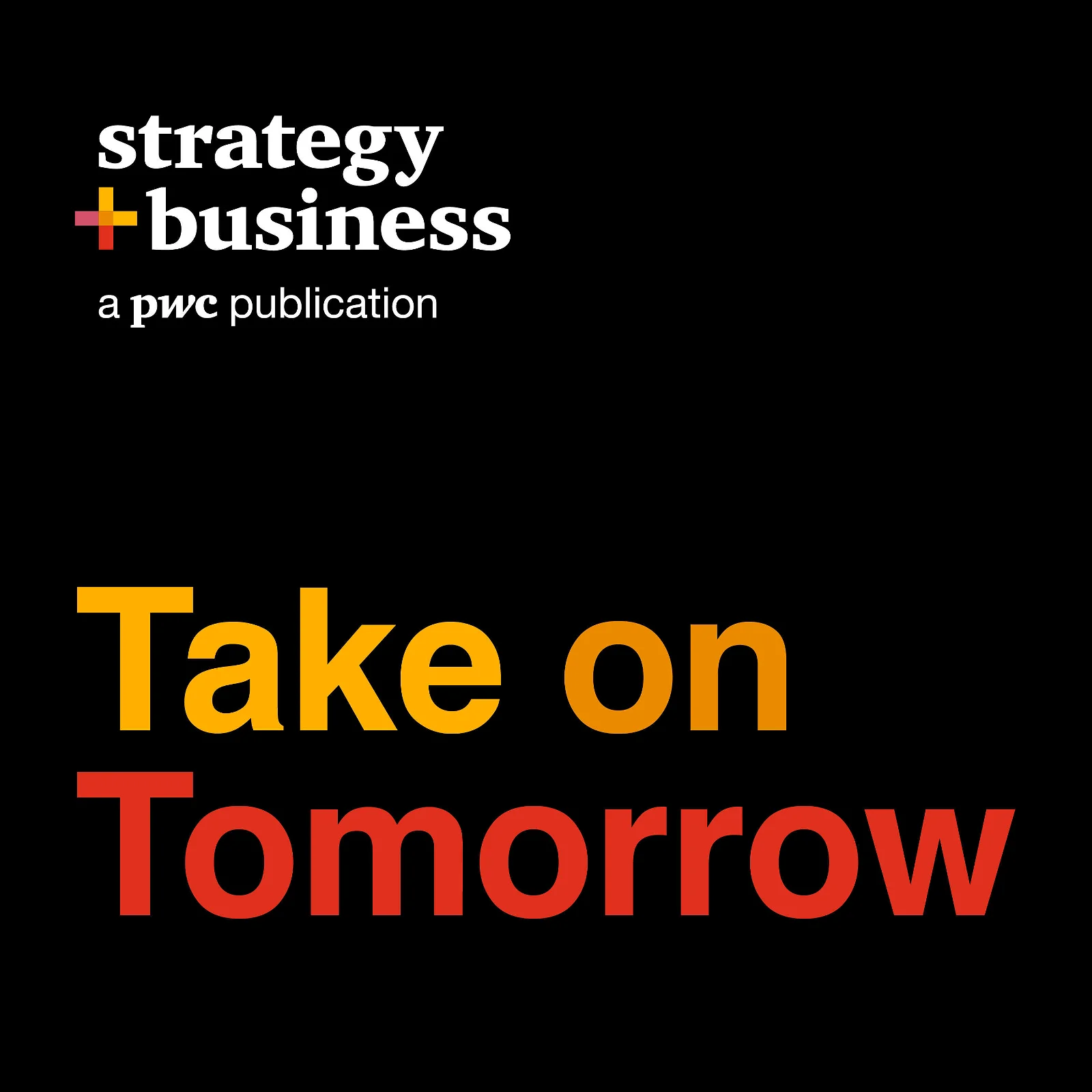 Review: Take on Tomorrow from PwC - Brands In Audio