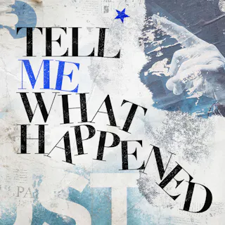 Review: Tell Me What Happened - Brands In Audio